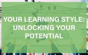 Your Learning Style: Unlocking Your Potential | ProfileTree